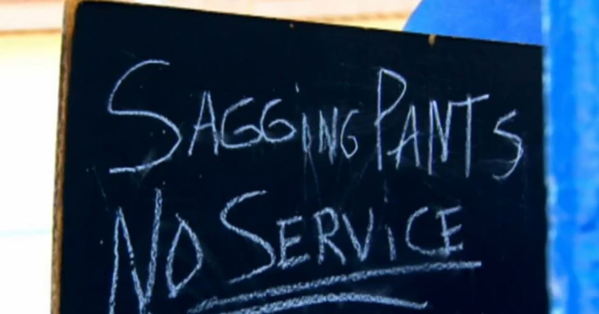 No Shoes, No Shirt, No Saggy Pants, No Service No Shoes, No Shirt, No Saggy Pants, No Service